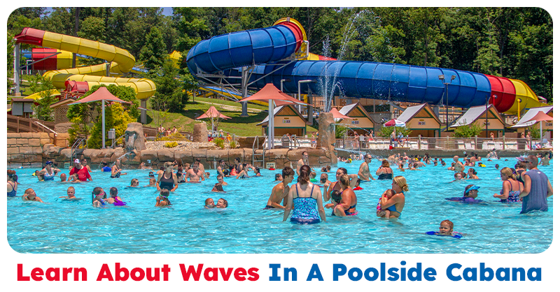 Learning About Wave In A Cabana | Holiday World & Splashin' Safari